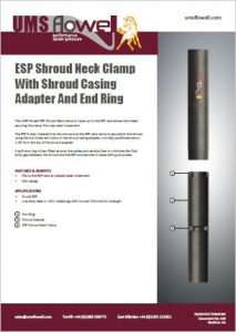 ESP-Shroud-Neck-Clamp-With-Shroud-Casing-Adapter-And-End-Ring – UMS Flowell